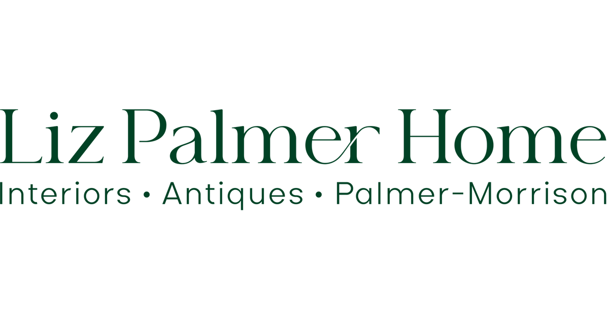 Liz Palmer Home | Interior Design, Antiques & Curated Home Décor